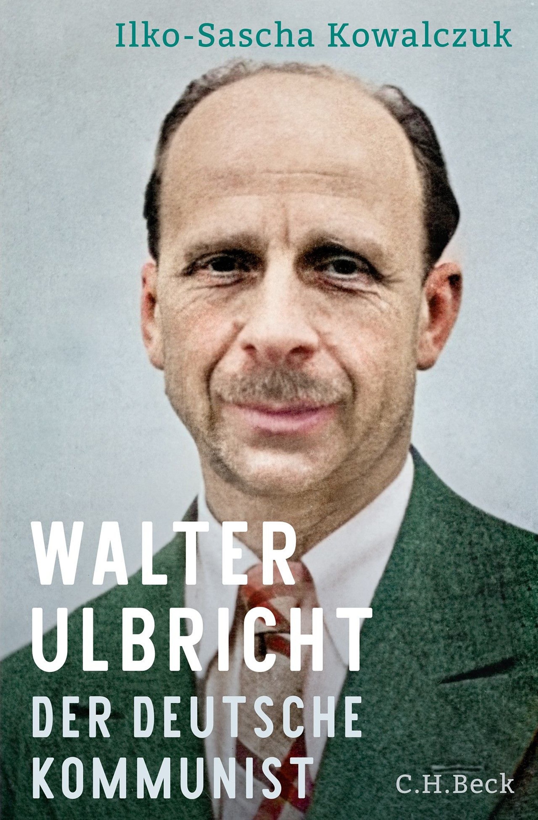 Biografie über Walter Ulbricht: „Alles an ihm wurde verspottet“